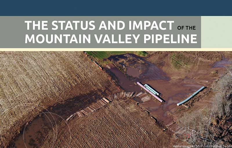 The Status and Impact of the Mountain Valley Pipeline > Appalachian Voices